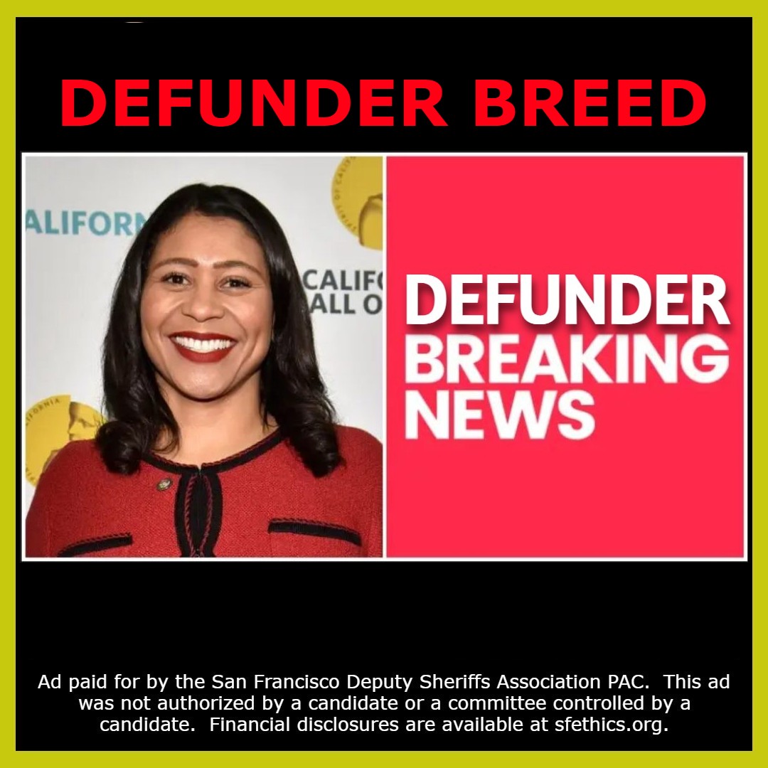 How Mayor London Breed Defunded the Sheriff's Office - San Francisco ...